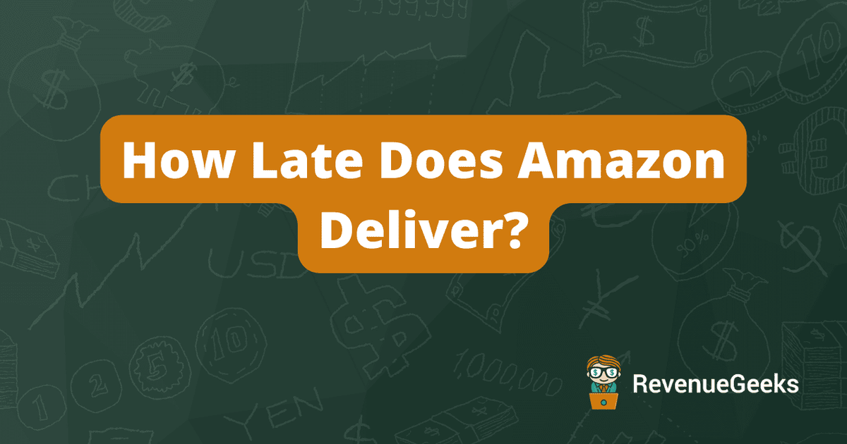 How Late Does Amazon Deliver? (2026 Update + Details)